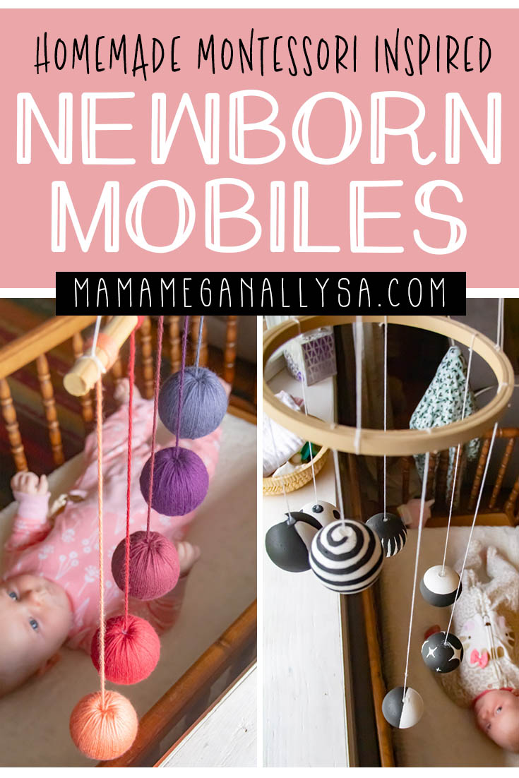 2 Simple Montessori Inspired Mobiles for your Newborn - MamaMeganAllysa